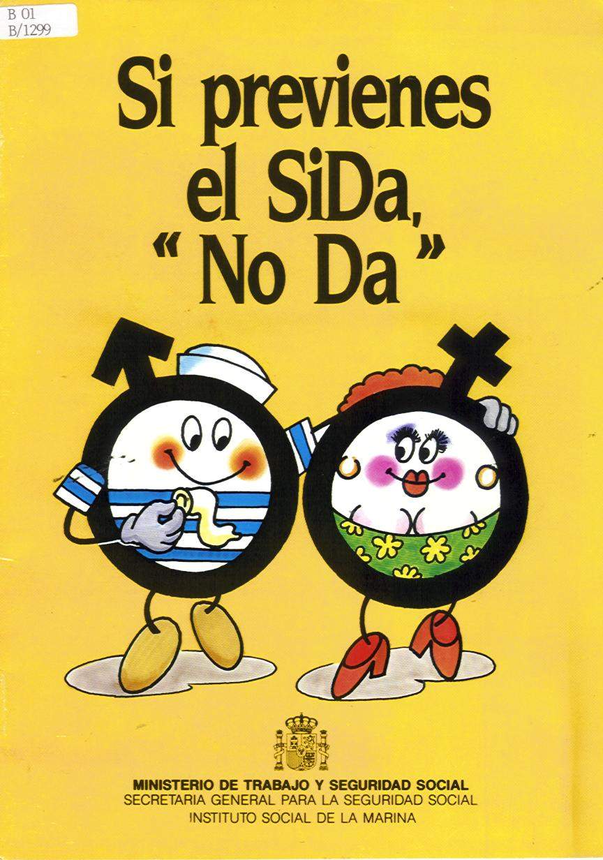 Si previenes el sida, "No da". SIDA STUDI