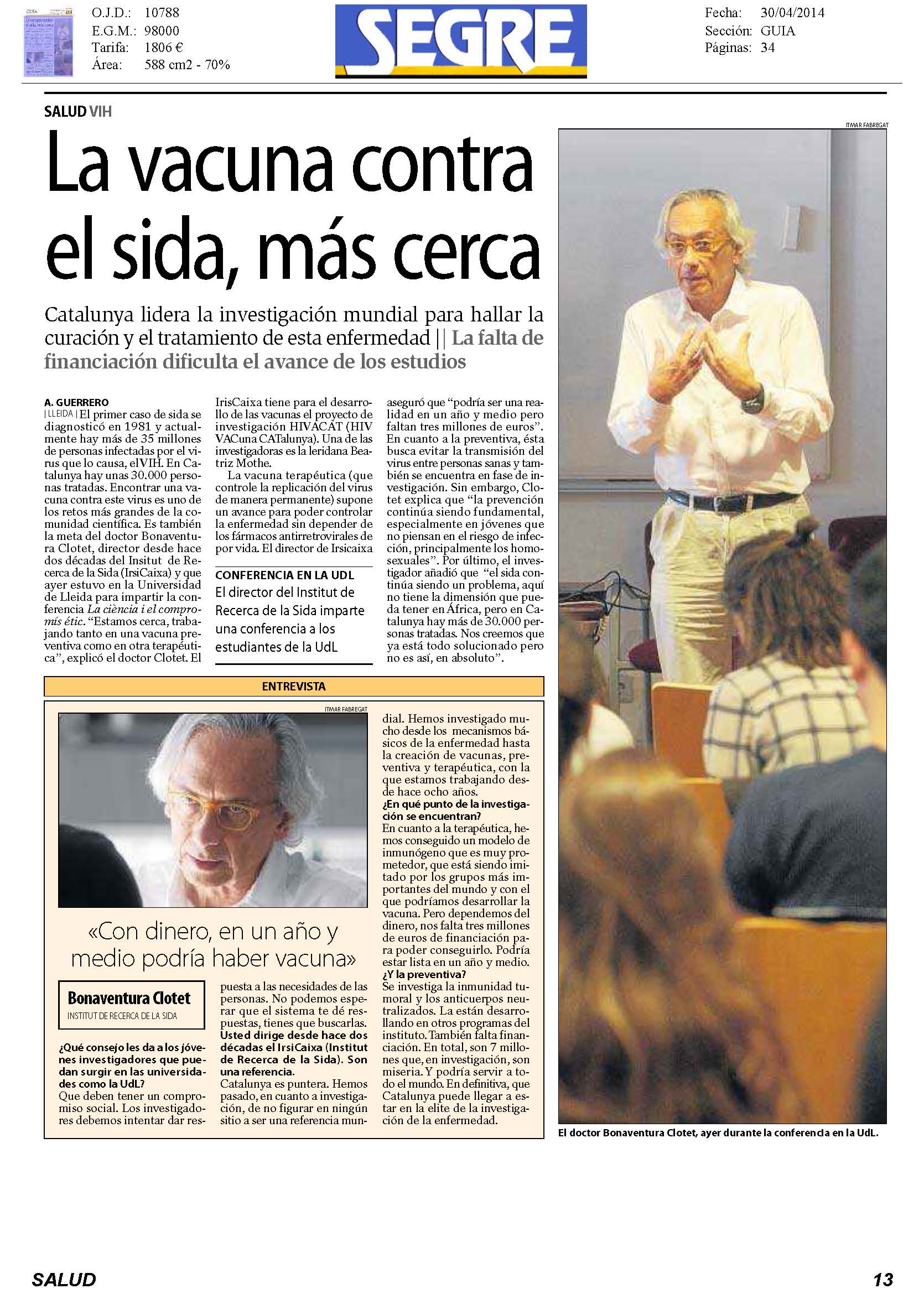 La vacuna contra el sida, más cerca. SIDA STUDI