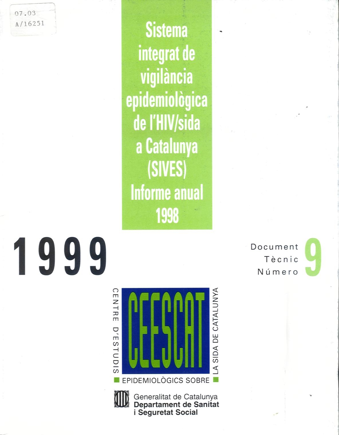 Sistema integrat de vigilància epidemiològica de l'HIV/sida a Catalunya ...