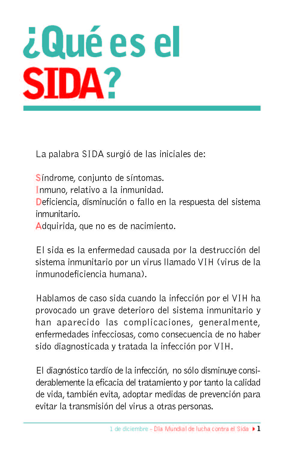 ¿ Qué es el sida ?. SIDA STUDI