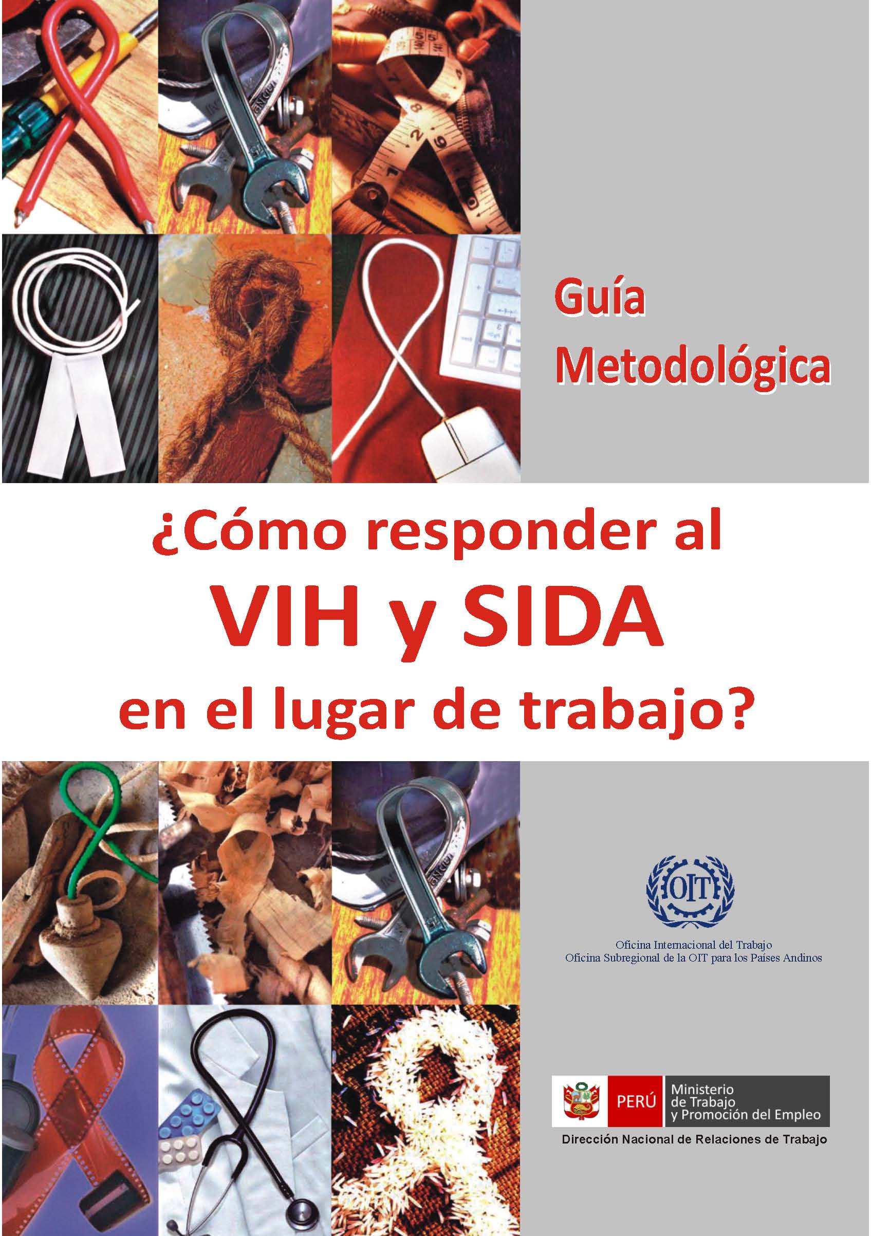 ¿Cómo responder al VIH y sida en el lugar de trabajo?. SIDA STUDI