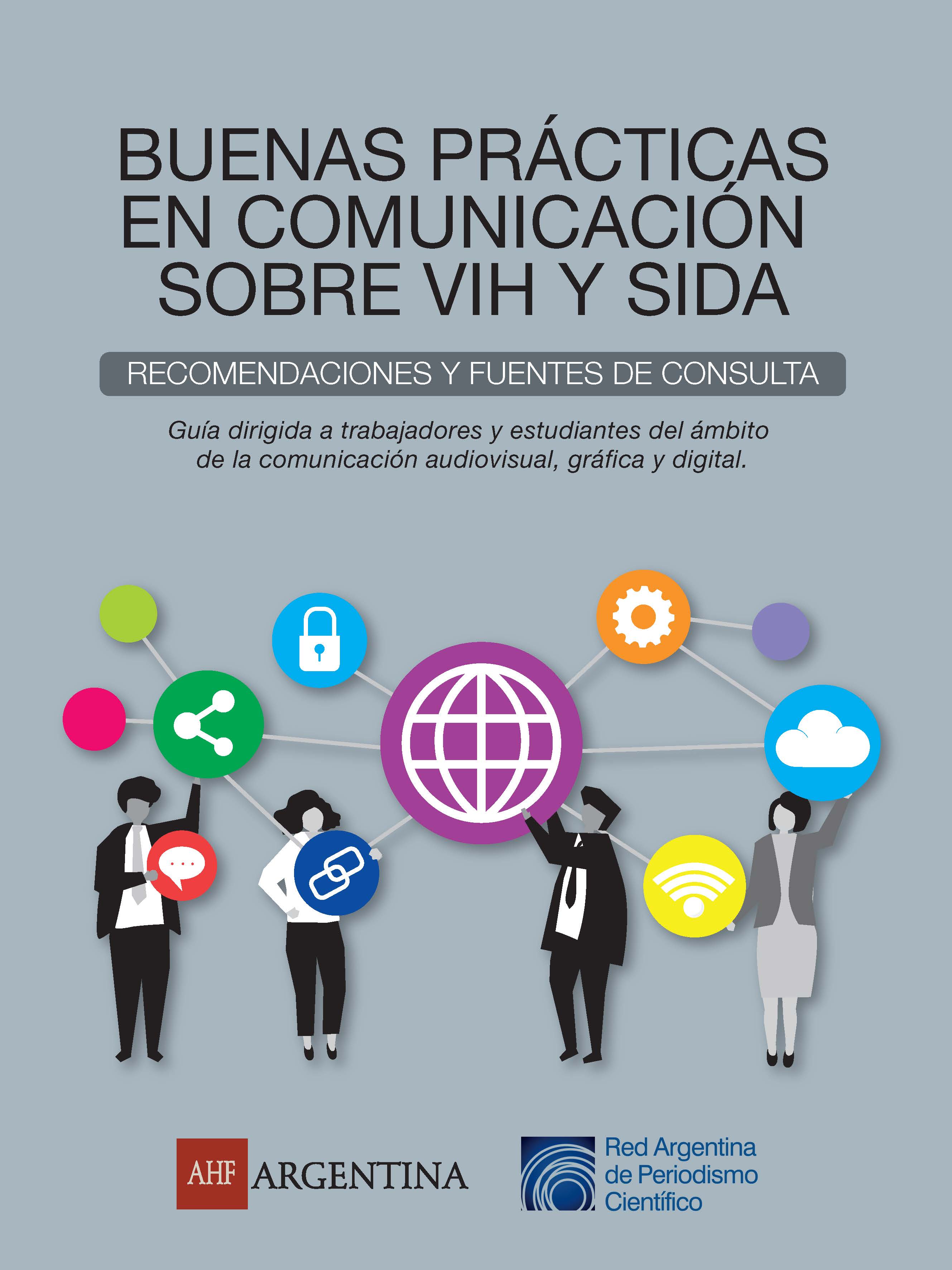 Buenas prácticas en comunicación sobre VIH y sida : recomendaciones y ...