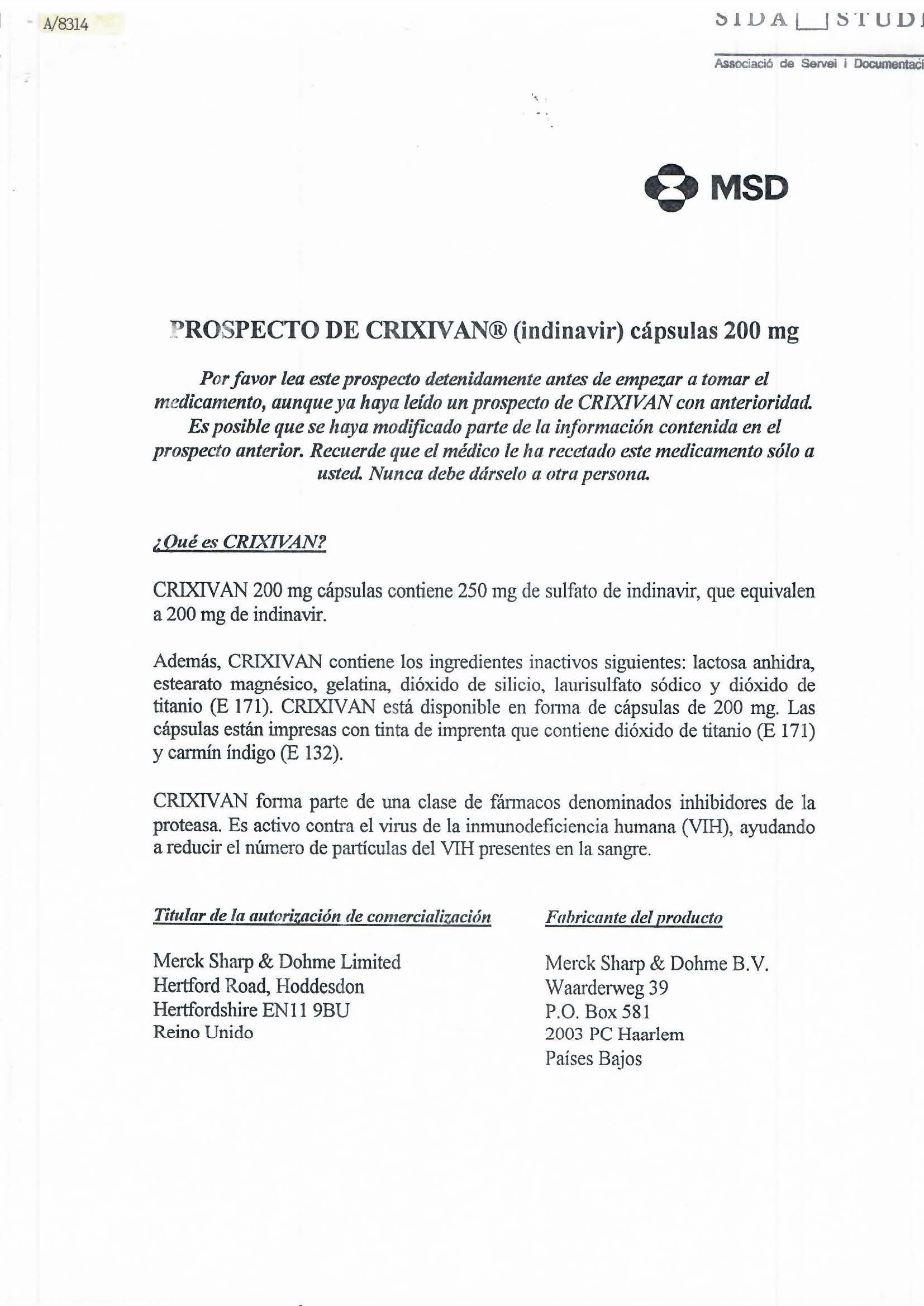 Prospecto crixivan (indinavir) cápsulas 200 mg.. SIDA STUDI