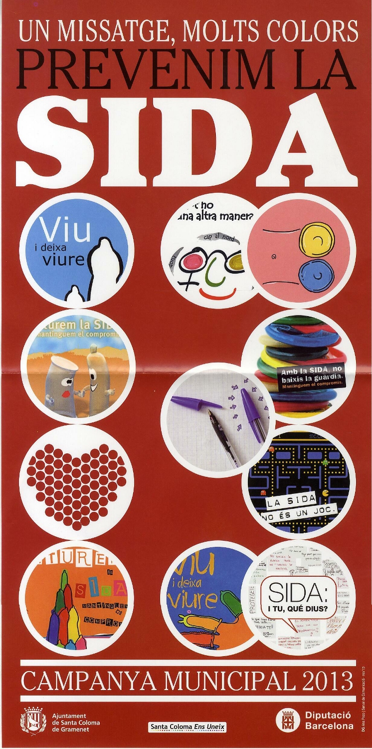 Un mensaje, mucho scolores: prevengamos el sida. SIDA STUDI