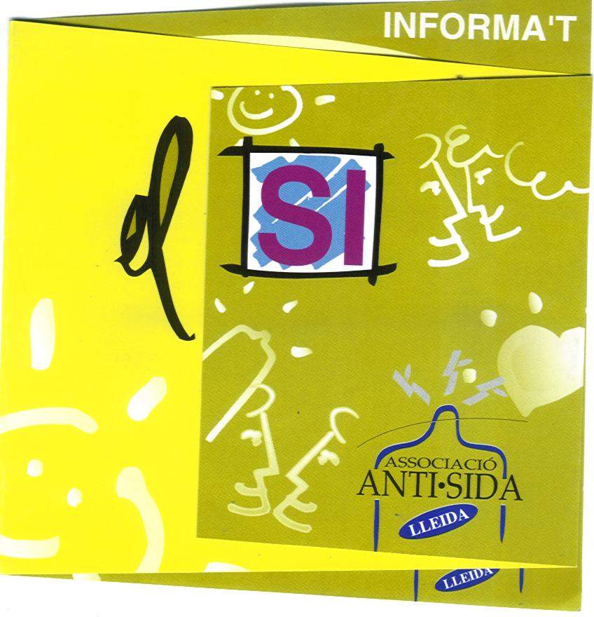 El sí a la vida depende de ti. SIDA STUDI