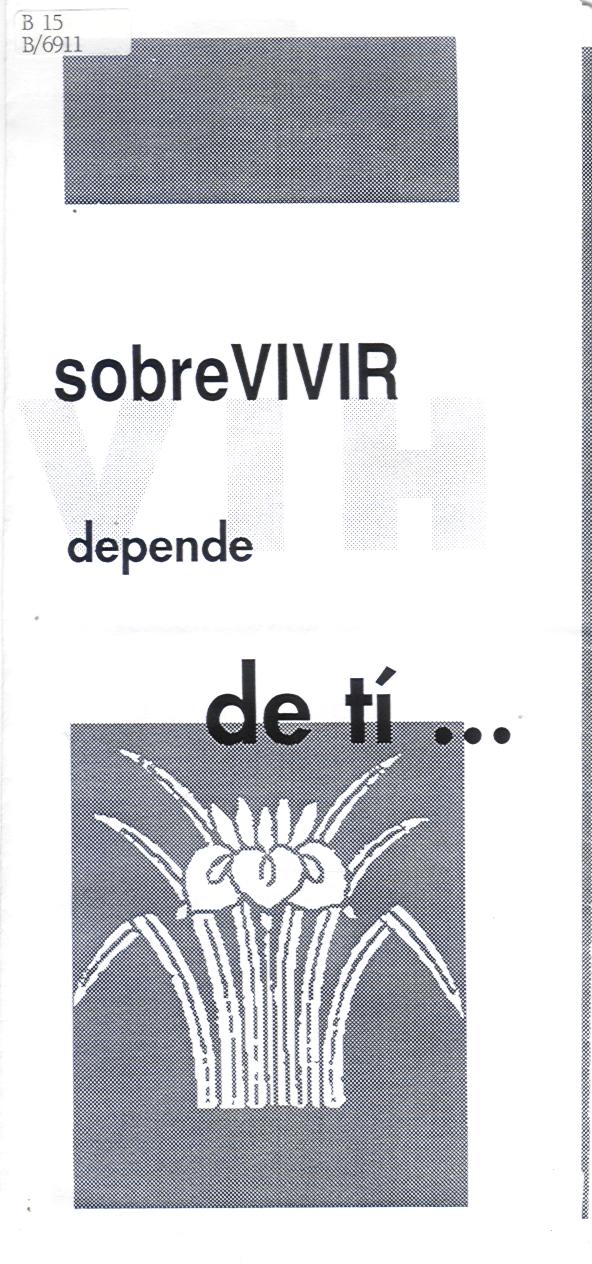 Sobrevivir depende de tí. SIDA STUDI